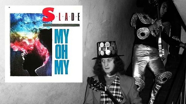 Slade "My Oh My" | 80s80s