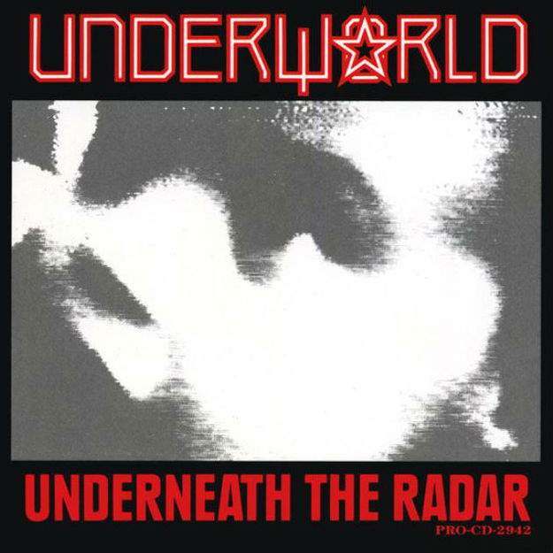 80s80s - Underworld - Underneath The Radar